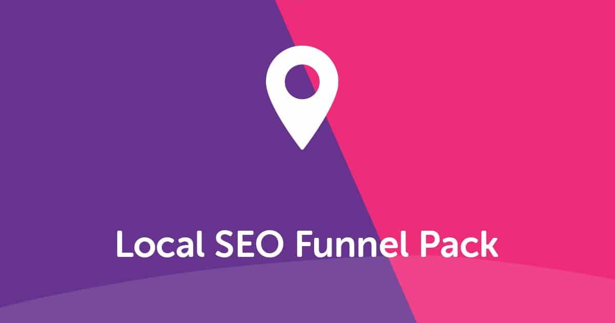 Local SEO Funnel Pack - Help leads stand out from the crowd